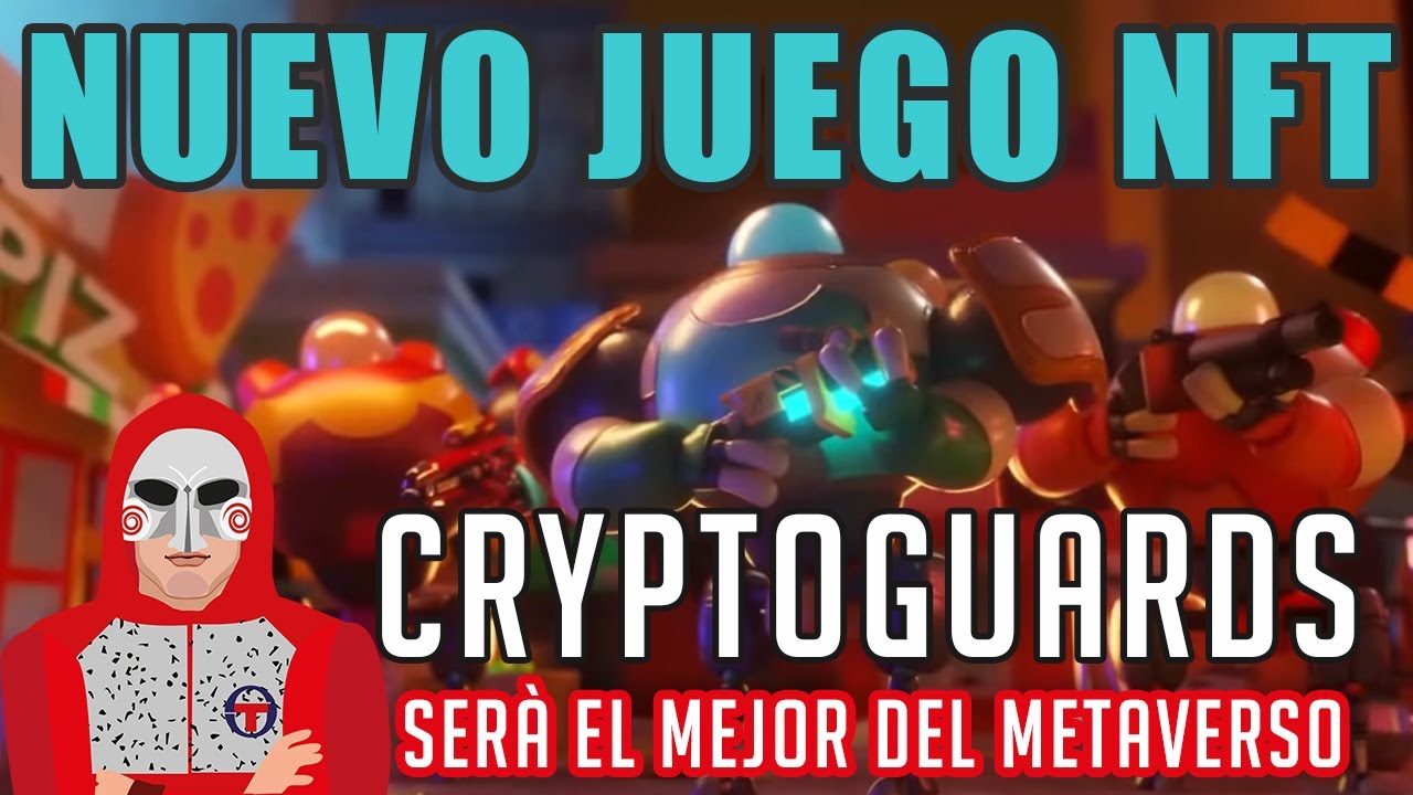 CRYPTOGUARDS NUEVO JUEGO NFT - PERO OJO CON LOS SCAM!! - YouTube