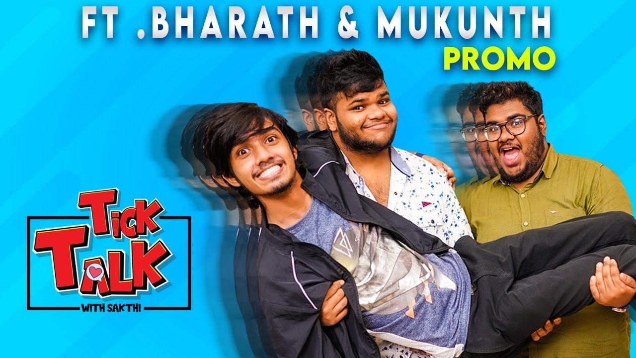 Tick Talk With Sakthi Ft. Bharath & Mukund | Super Singer Stars | Media ...