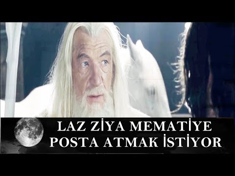 Lordlar Vadisi -Laz Ziya Mematiye Posta Atmak İstiyor -Tahsin Ç.