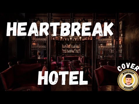Heartbreak Hotel. Cover by WORKSHOP ROCKER. - YouTube