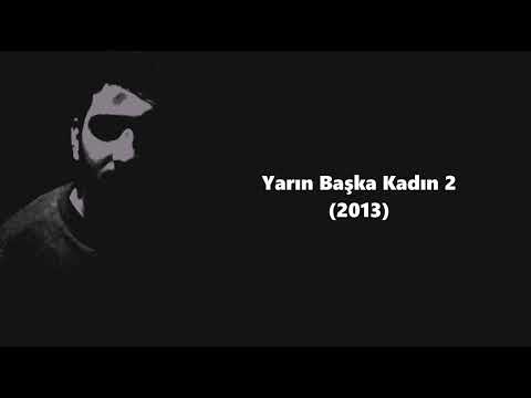Erdem Kaya   Yarın Başka Kadın 2 2013
