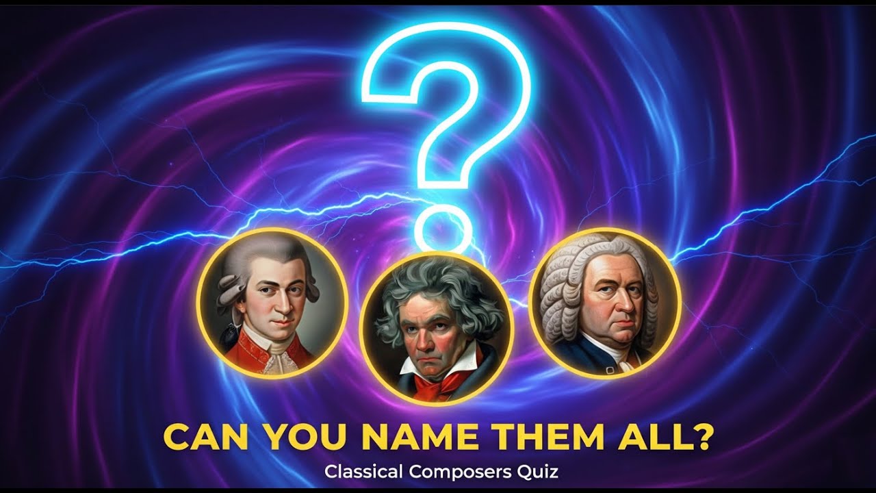 Classical Composers Quiz - YouTube
