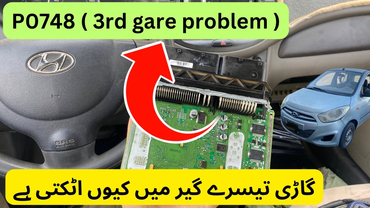 P0748 (Pressure Control Solenoid Valve (VFS) Electrical Active گاڑی ...
