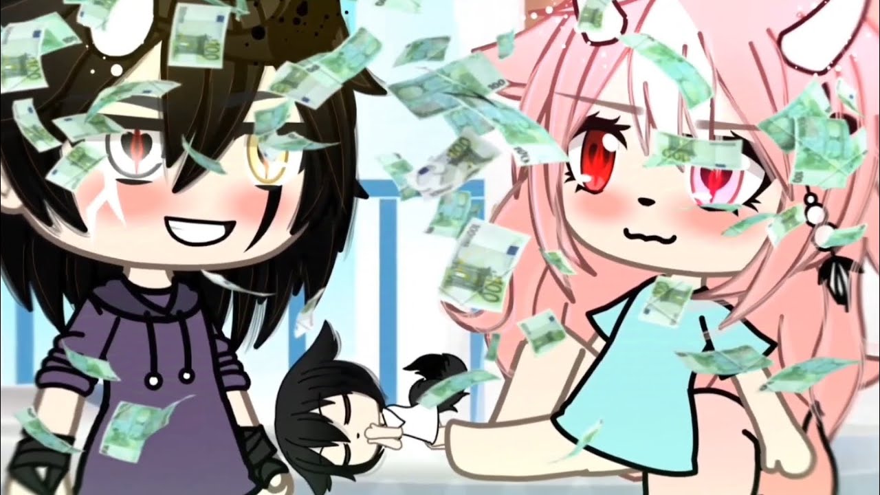 💸 Money Money Money 💸 - Gacha Life Meme/Trend - YouTube