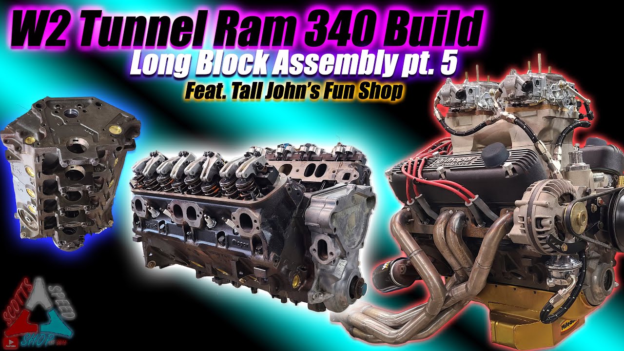 W2 Headed Tunnel Ram 340 Small Block Mopar Long Block Assembly Feat ...