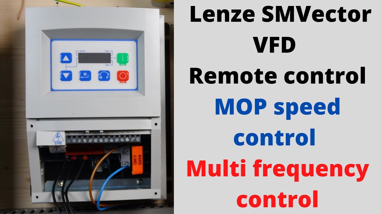 Lenze SMVector VFD, Remote control, MOP speed control, Multi frequency ...