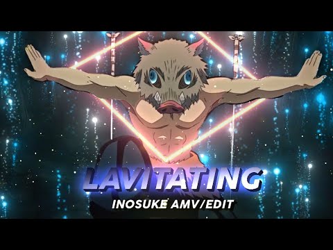 LAVITATING - Demon Slayer [Edit/Amv] | Inosuke edit | Alight motion 4.0.5 #anime #demonslayerseason3