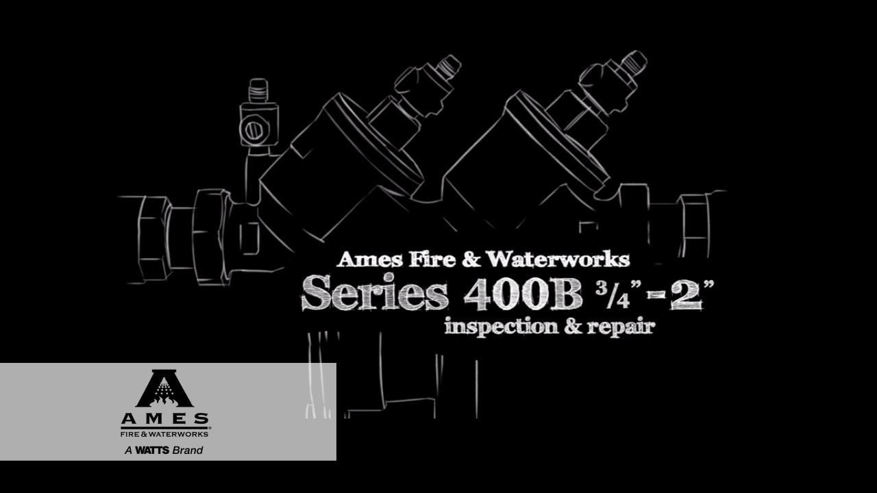 Series 400B ½"- 2" Backflow Preventer Repair | Watts Repairs - YouTube