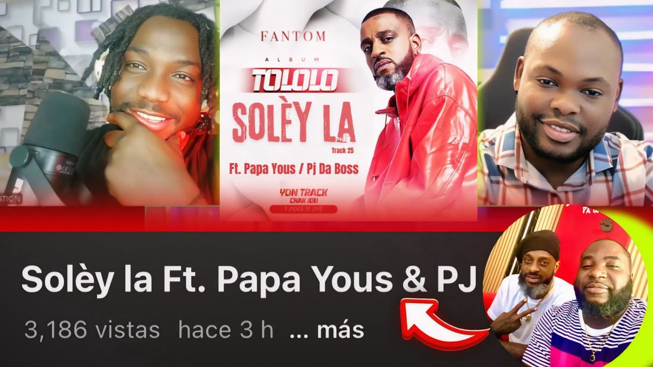 FANTOM LAGE🔥MEN REYAKSYON NOU SOU TRACK SOLÈY LA🔥TRACK 25 SOU ALBUM ...