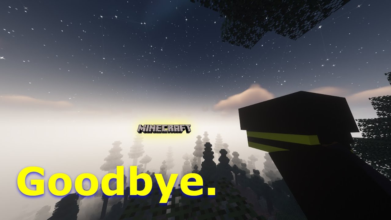 Goodbye Minecraft - YouTube
