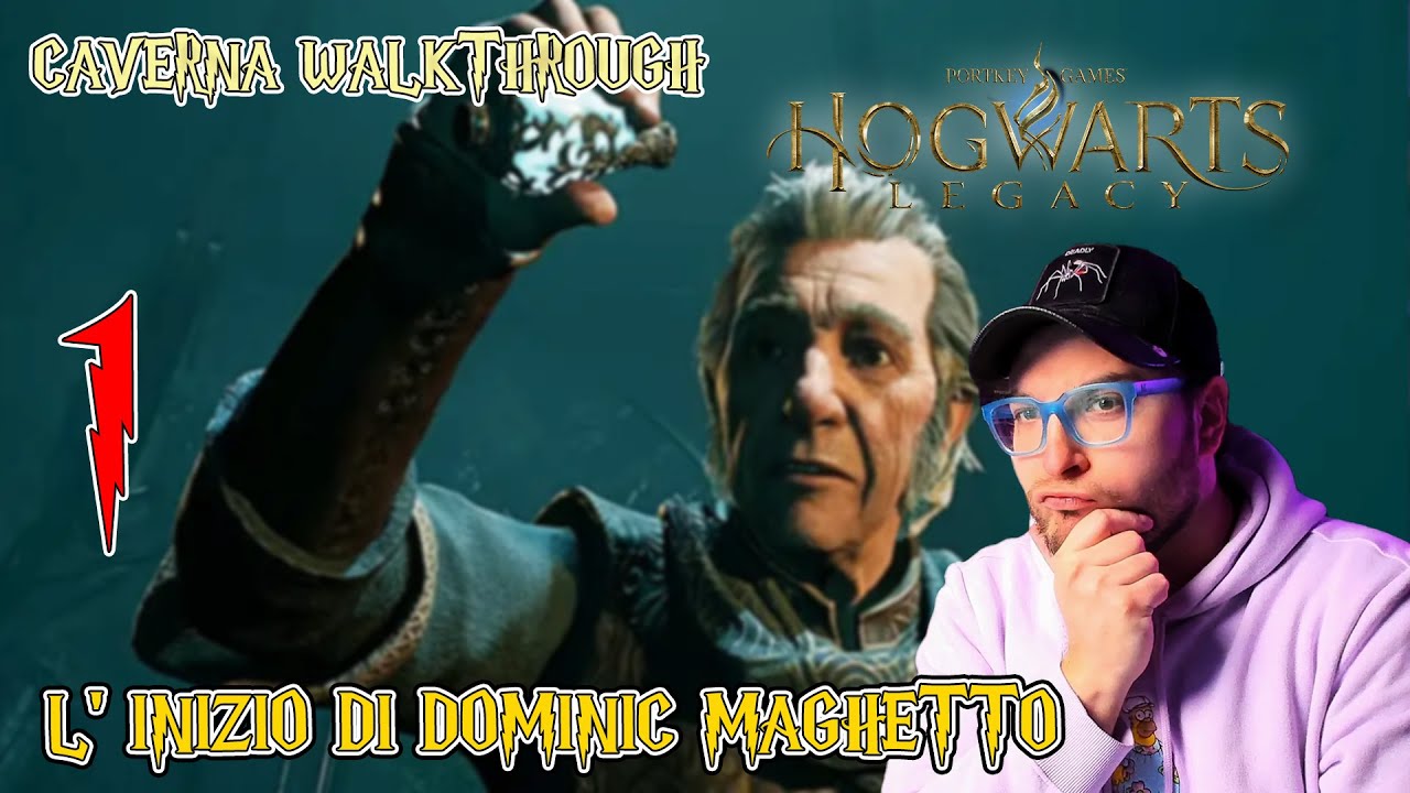 L'Inizio di Dominic Maghetto HOGWARTS LEGACY caverna Walkthrough #1 ...