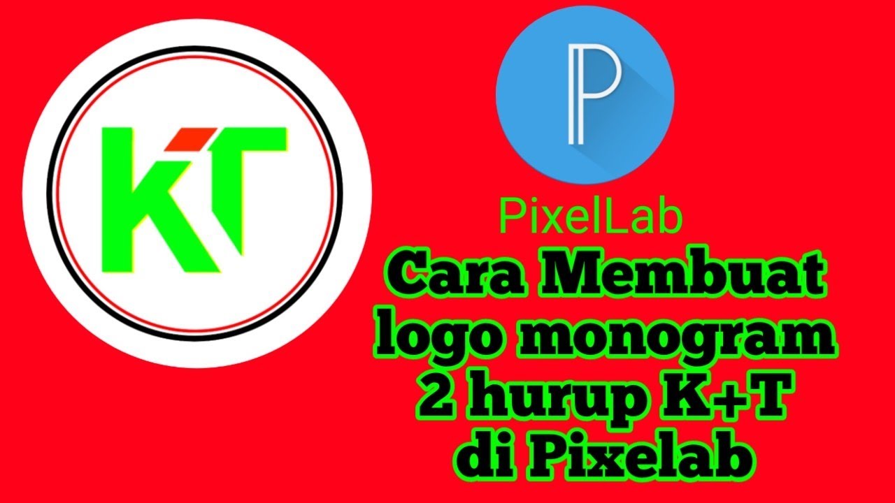 Cara membuat Logo monogram inisial K+T di PixelLab || kuzenk_Tutorial ...