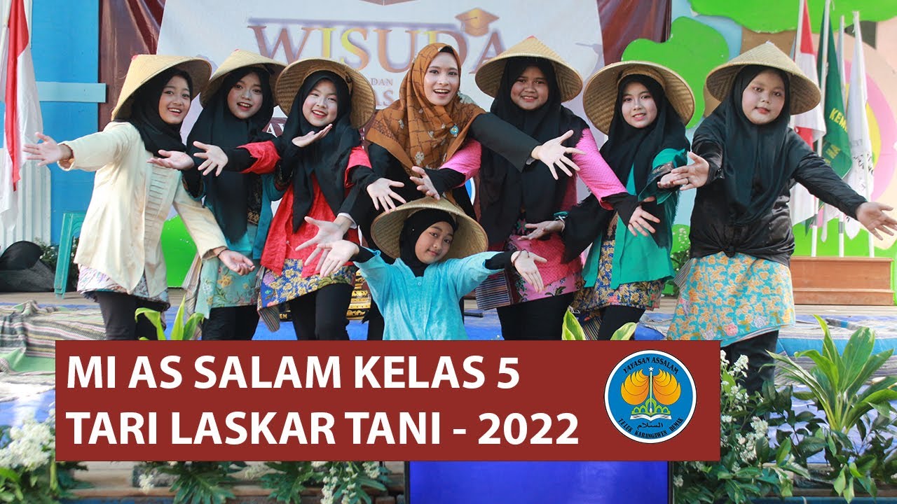 TARI KREASI " LASKAR TANI " - MI AS SALAM KELAS 5 - 2022 - YouTube