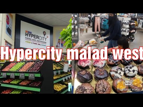 HYPERCITY MALAD WEST MALL|HYPERCITY FOR GROCERY SHOPPING | - YouTube