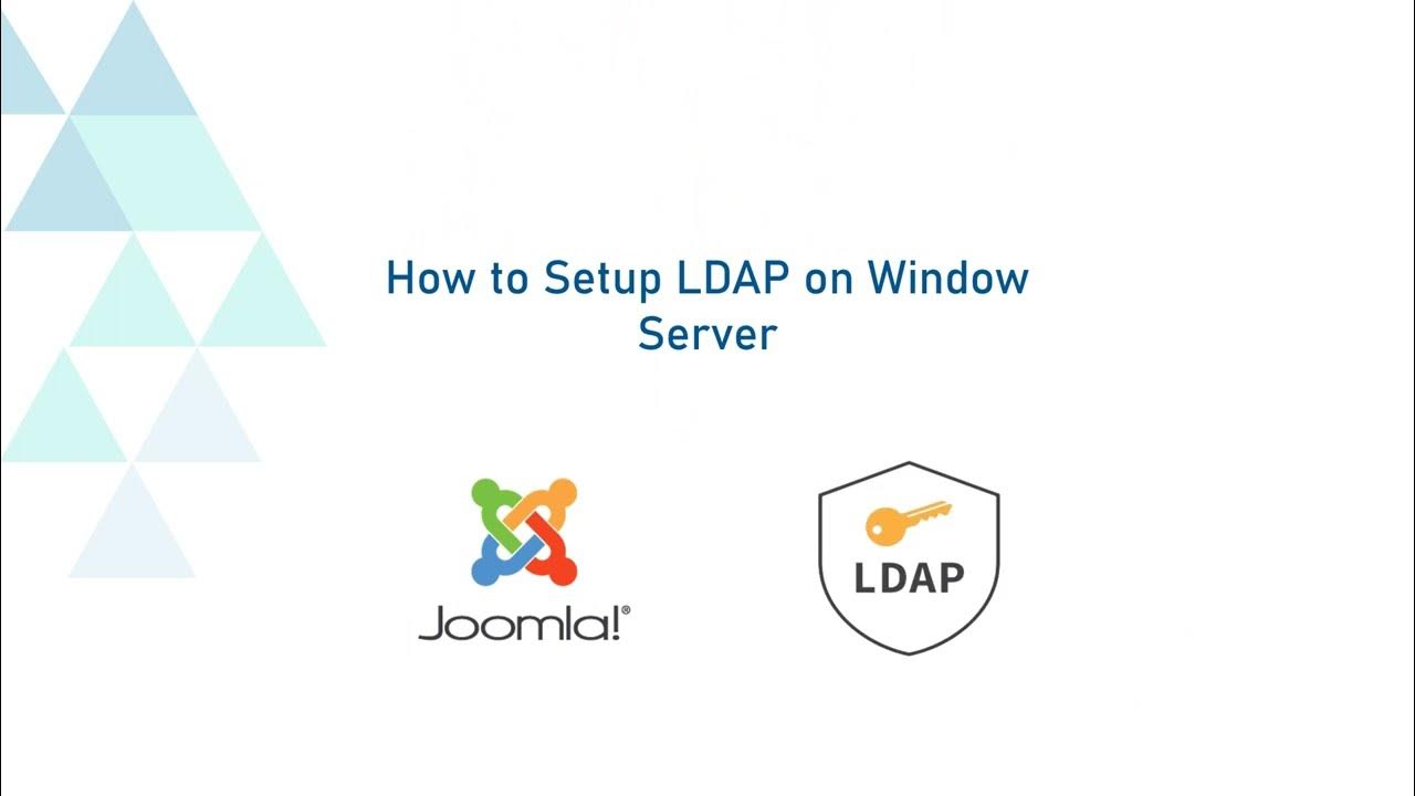 How to Setup LDAP with Windows Server and Log in to Joomla Using LDAP Credentials - YouTube