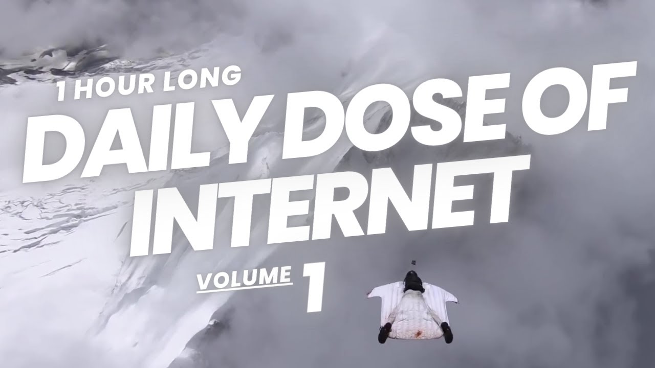 1 Hour of Daily Dose of Internet - Volume 1 - YouTube