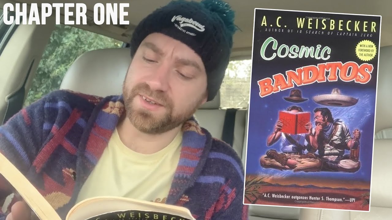 Cosmic Banditos (1986) by Allan Weisbecker - Chapter 1 - Read by Geoff ...