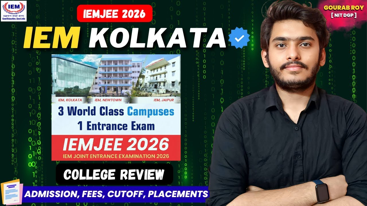 IEM Kolkata : Admission, Fees, Cutoff, Placement | IEMJEE vs Direct ...