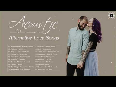 Alternative Love Songs 90s 2000s | Best Acoustic Alternative Rock Love Songs
