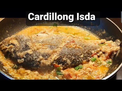 Cardillong Isda | Fish Cardillo | Sarciadong Isda | Lami pas imung Ex ...