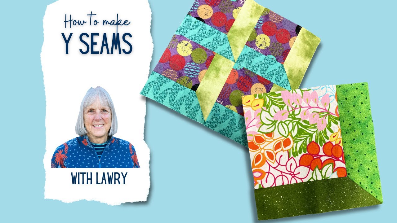 How to Sew an Accurate Y Seam - Live Demo with Lawry - YouTube