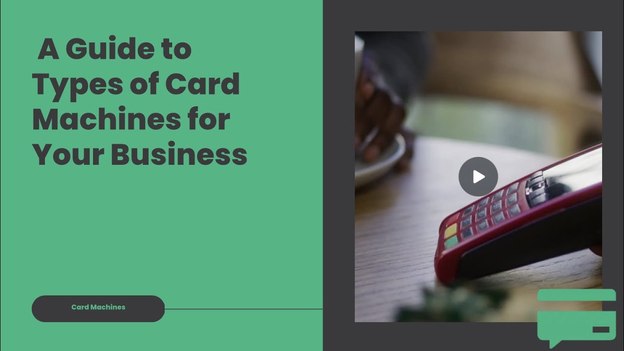 Type of Card Machines explained | Merchant Advice Service - YouTube