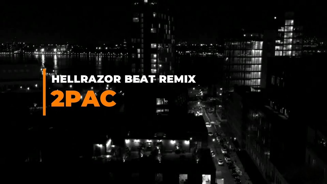 2Pac - Hellrazor (Beat Remix) - YouTube