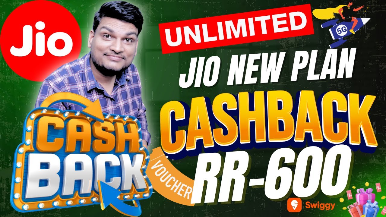 Jio Unlimited 5G 84 Days Plan , Jio Rs-600 Cashback Offer ,Jio Cashback ...