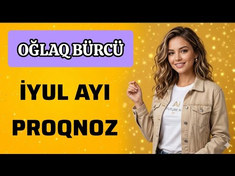 🪷 OĞLAQ BÜRCÜ İYUL AYI - SİZİ NƏLƏR GÖZLƏYİR? #oglaqburcu 