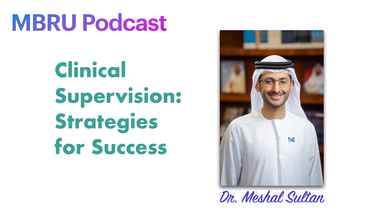 How Clinical Supervision Fosters Lifelong Learning | Dr. Meshal Sultan ...