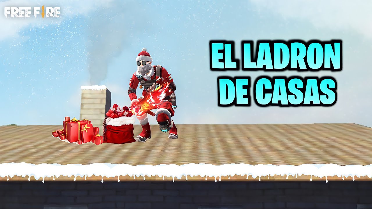 🏃EL LADRÓN DE CASAS EN FREE FIRE - YouTube