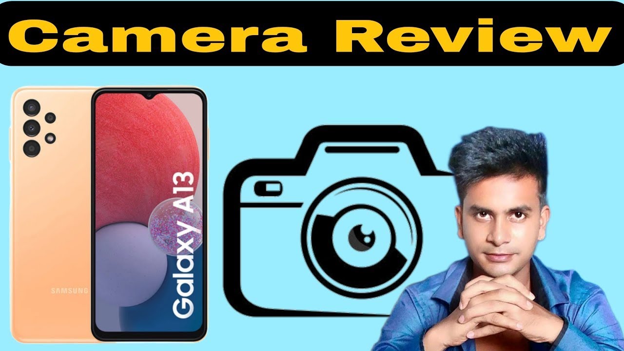 Samsung Galaxy A13 Camera Review - YouTube