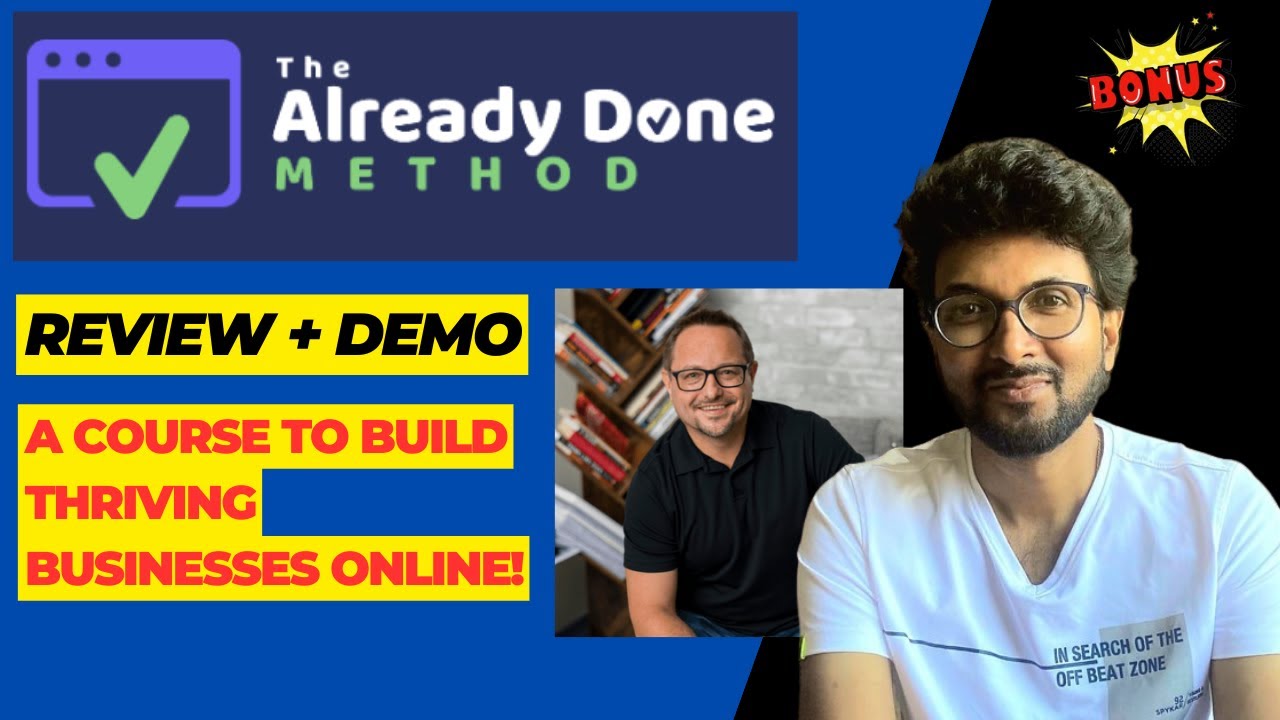The Already Done Method Review + Demo – A course to build thriving ...