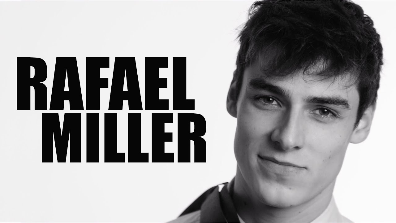 ¡ TOP MODEL RAFAEL MILLER ! - YouTube
