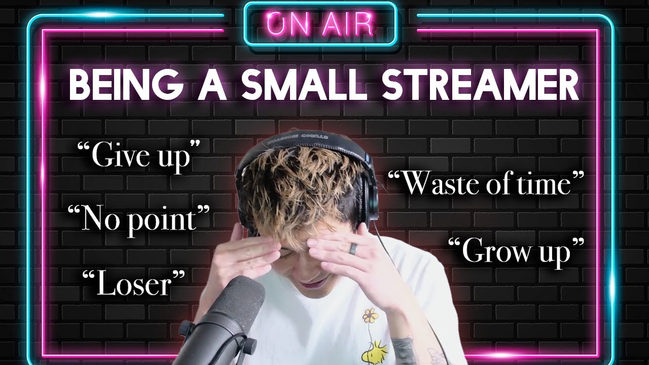 What it's REALLY like as a Small Streamer - YouTube