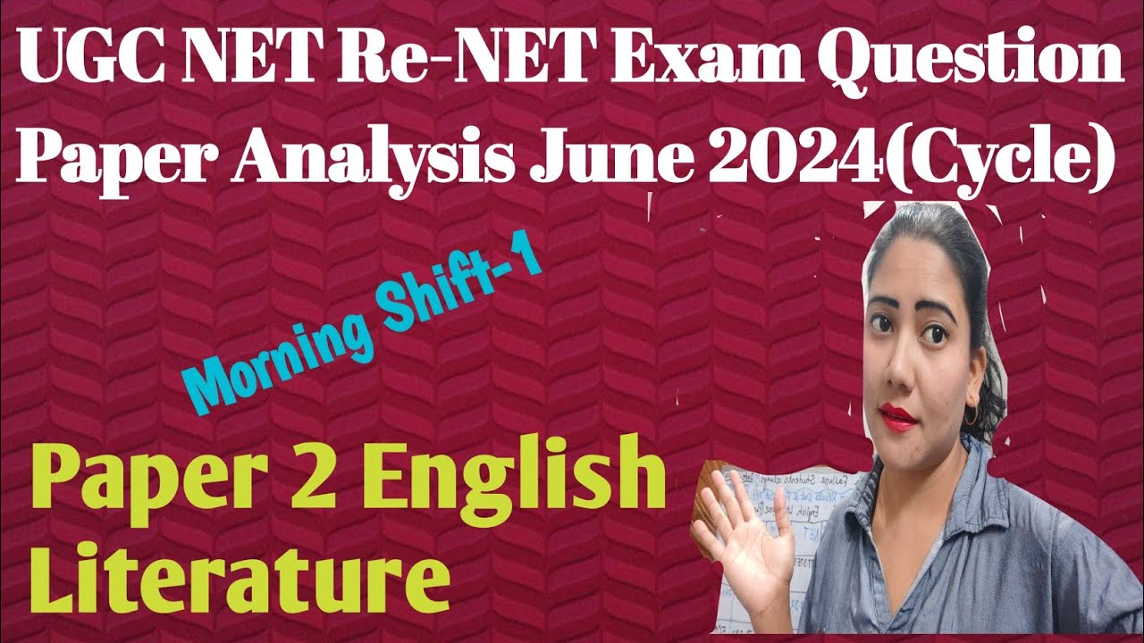 UGC NET 2024 Question Paper Analysis/UGC NET Re-NET Exam Question Paper ...