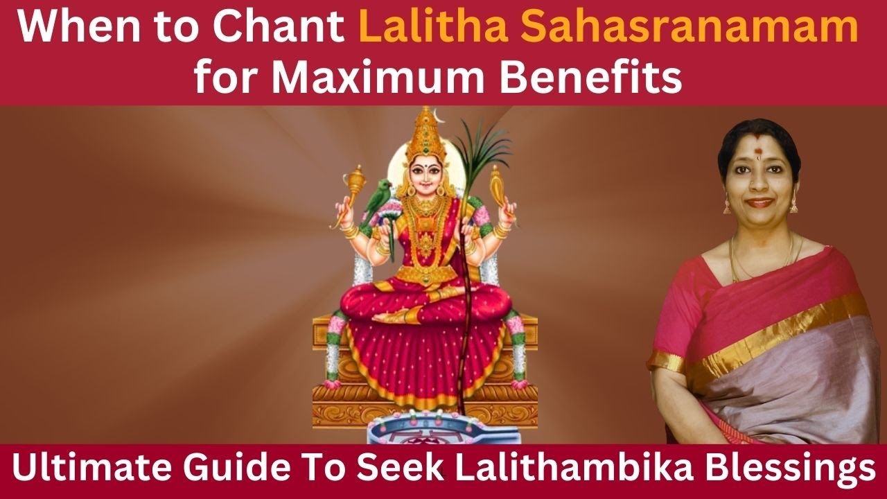 How to Chant Lalitha Sahasranamam for Maximum Benefits - Shakti Awakening With Vidhyaa Prakash ...