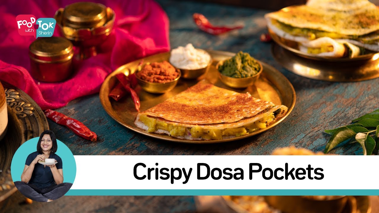 Crispy Dosa Pockets Recipe | Stuffed Masala Dosa Wrap | Easy Dosa ...