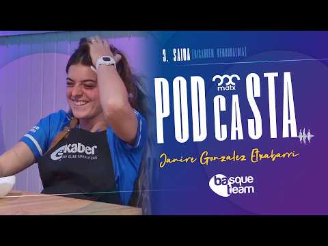 Matx podcasta 2-3: Janire Gonzalez-Etxabarri