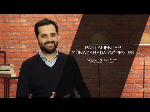 Münazara 101: Parlamenter Münazarada Görevler