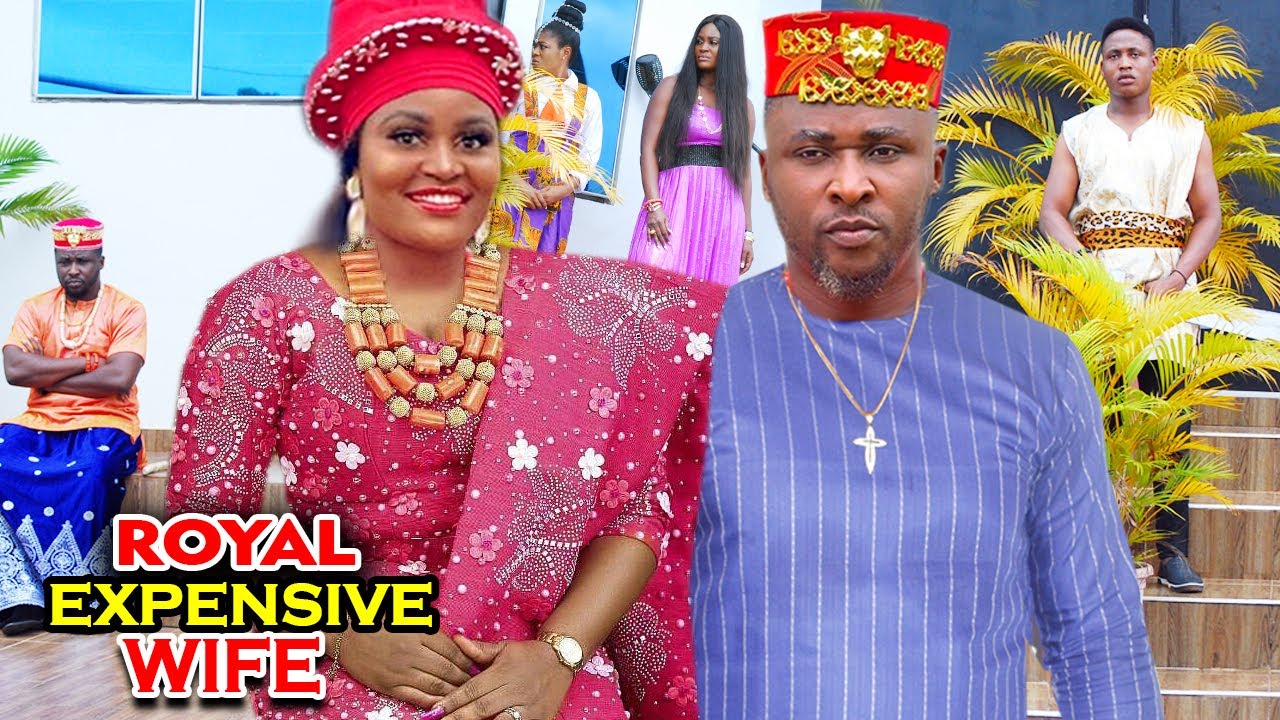Royal Expensive Wife NEW MOVIE Season 1&2 - Onny Michael & Chizzy ...