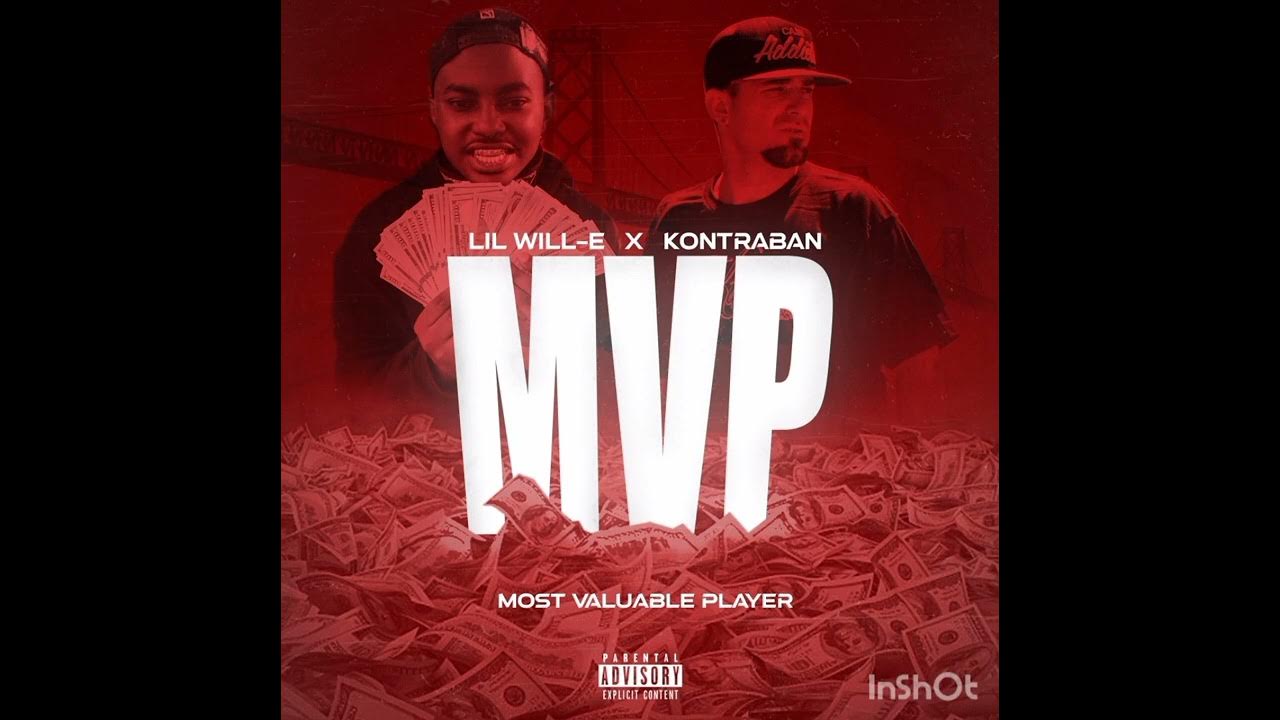 LIL WILL-E X Kontraban (Most Valuable Player) MVP - YouTube