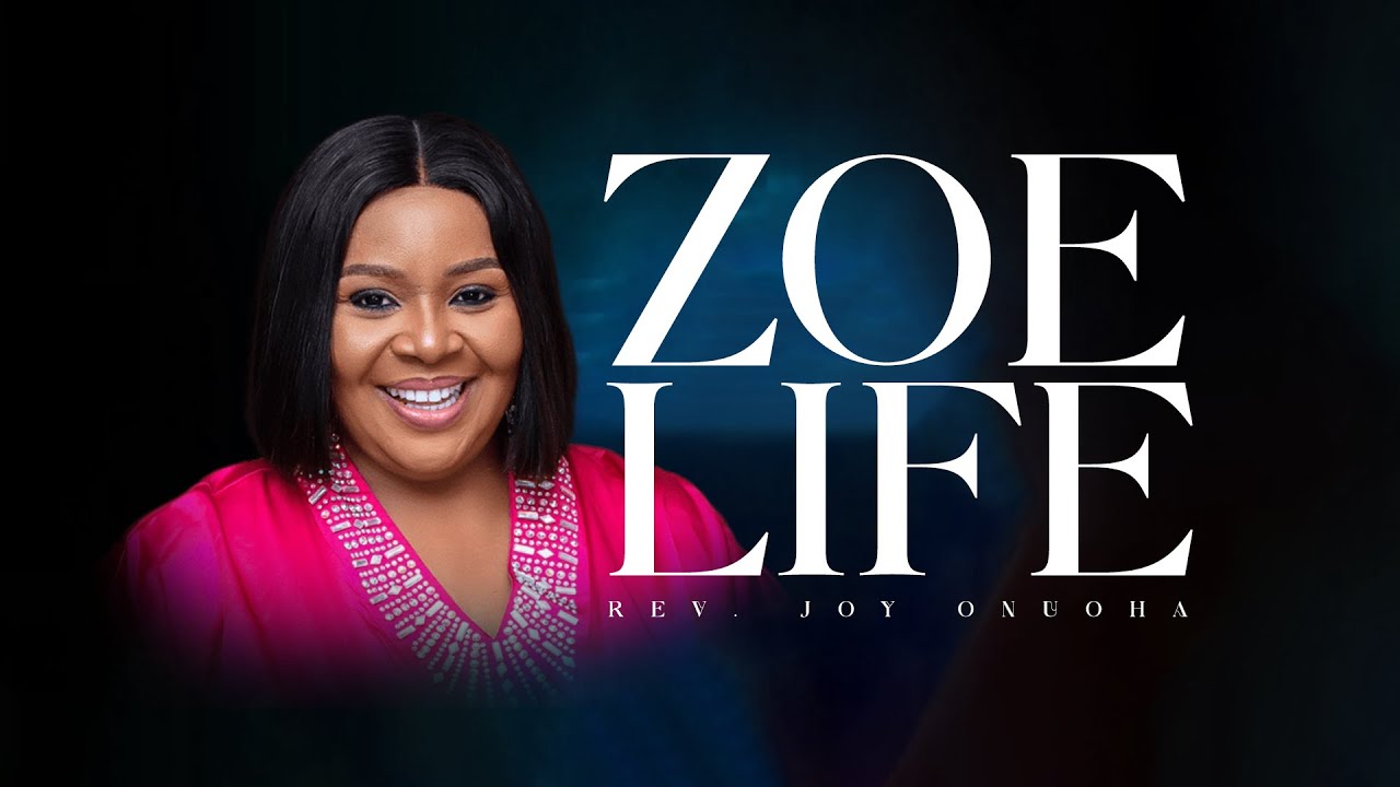 ZOE LIFE || REV JOY ONUOHA || FIRST SERVICE - YouTube