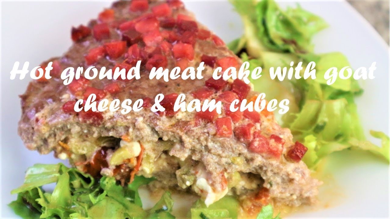 Hot ground meat cake with goat cheese & ham cubes recipe - YouTube