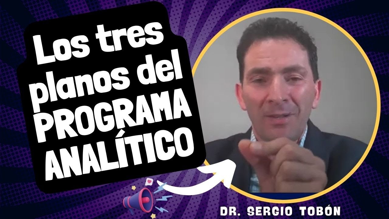 👨‍🏫📖Los tres planos del PROGRAMA ANALÍTICO👨‍🏫📼 - YouTube