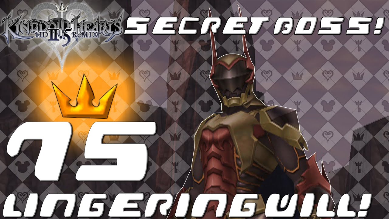 Kingdom Hearts HD 2.5 ReMIX - Secret Boss - Lingering Will (KH2 FM Ep ...