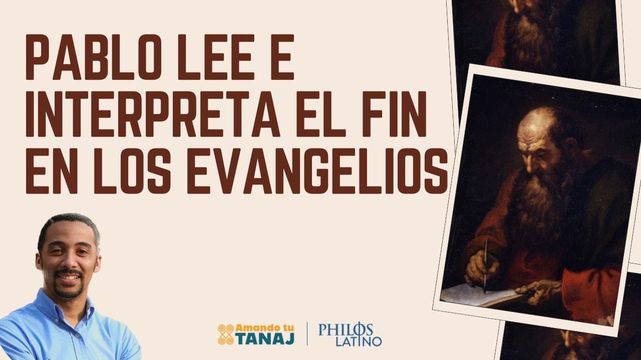 Pablo Lee e Interpreta el Fin en los Evangelios - YouTube