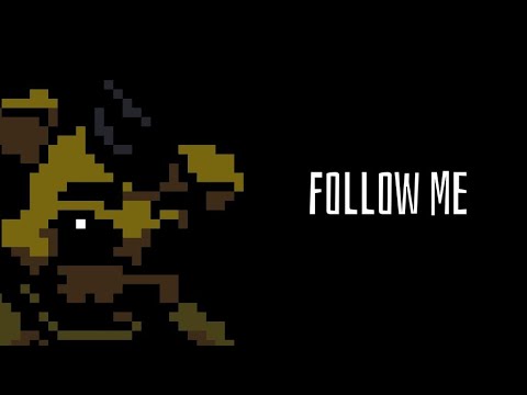 FOLLOW ME "REMIX" - SPRITES ANIMATION "FNAF MUSIC VIDEO" - YouTube