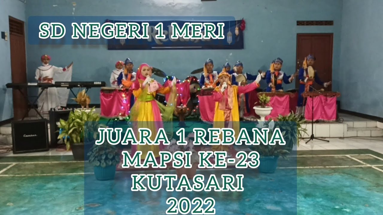 Juara 1 Rebana ||MAPSI Ke-23 Kutasari||Purbalingga||2022 #mapsi #rebana ...