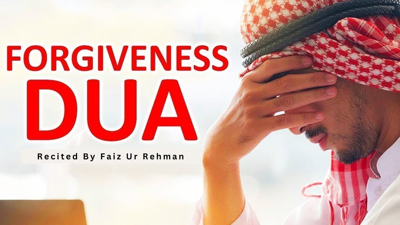 Dua for Forgiveness of Sins - This Dua Will Erase Your All Sins ...